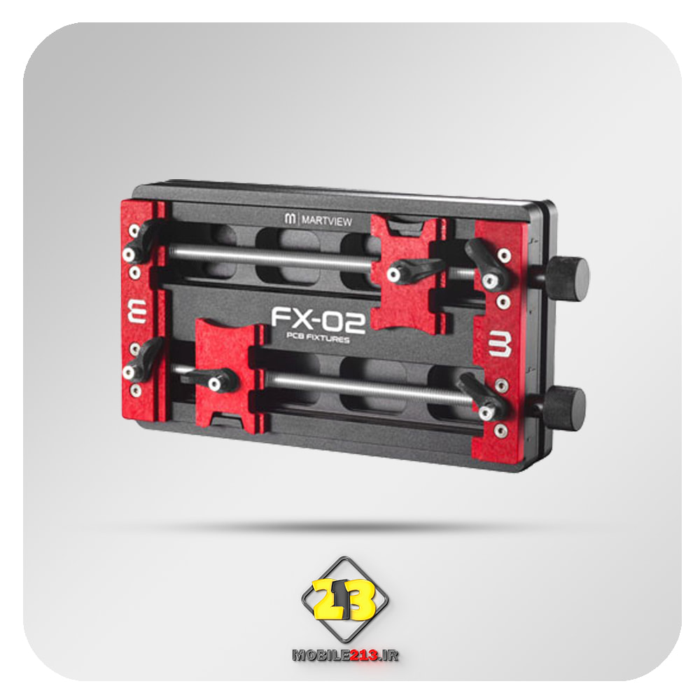 گیره برد و فیکسچر Martview FX-02 |بهترین گیره برد موبایل|موبایل213